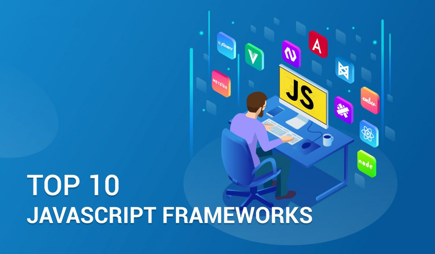 Top 10 JavaScript Frameworks to Watch Out For in 2020 | Blog – Azoora, Inc.